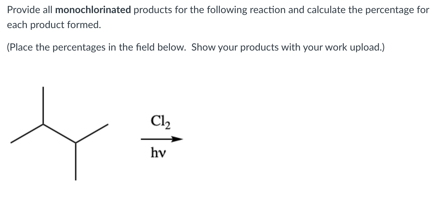 Solved Provide all monochlorinated products for the | Chegg.com