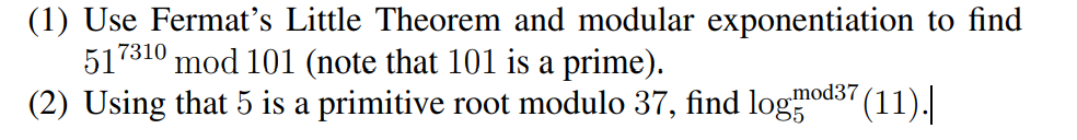 Solved (1) Use Fermat's Little Theorem and modular | Chegg.com