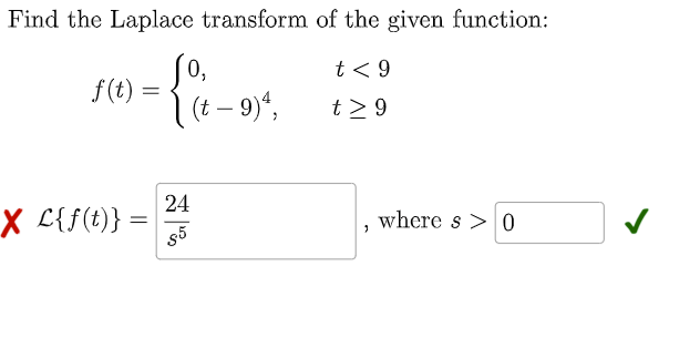 Solved Find the Laplace transform of the given function: | Chegg.com