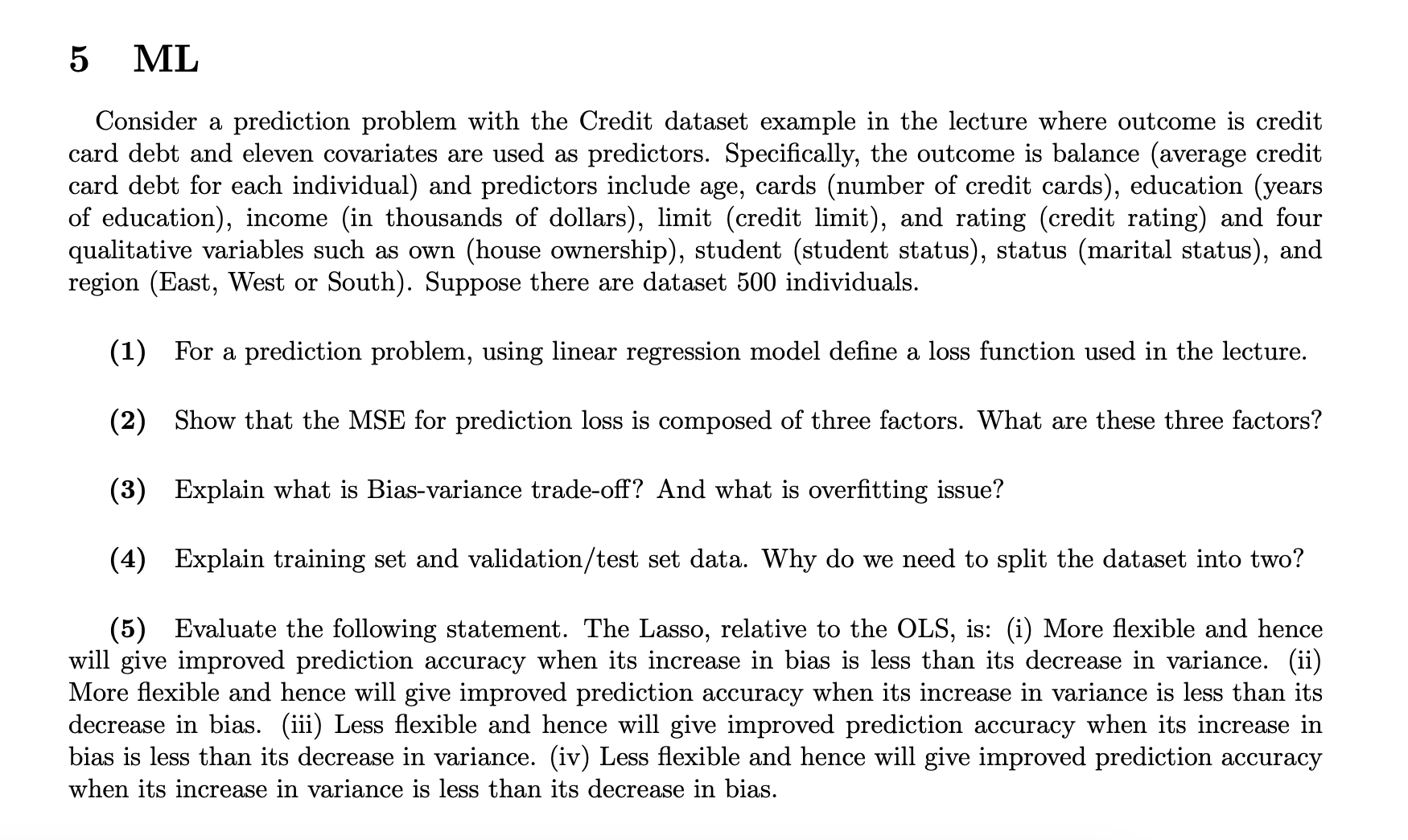 Solved Consider a prediction problem with the Credit dataset | Chegg.com