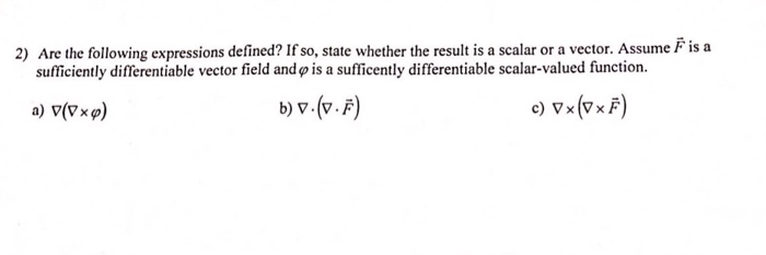 Solved Are the following expressions defined? If so, state | Chegg.com