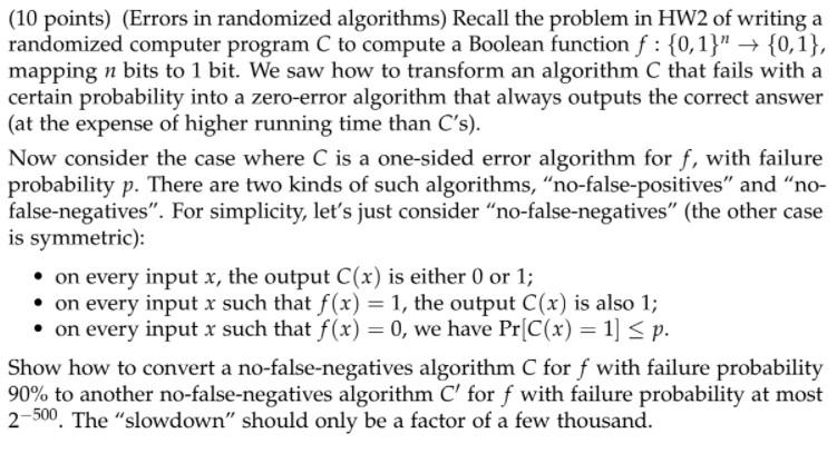 Solved (10 points) (Errors in randomized algorithms) Recall | Chegg.com