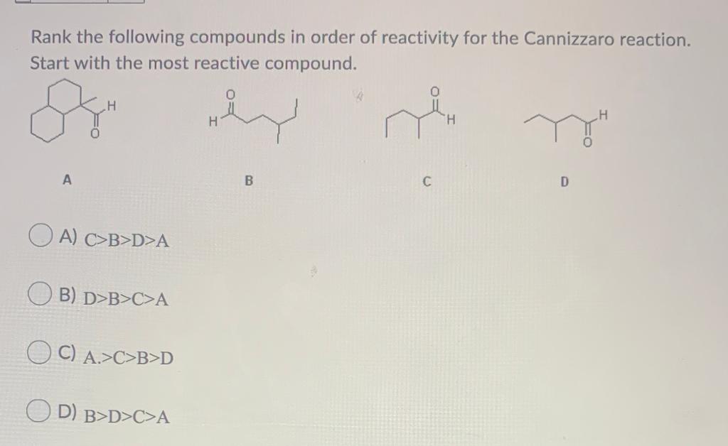 Solved Rank the following compounds in order of reactivity | Chegg.com