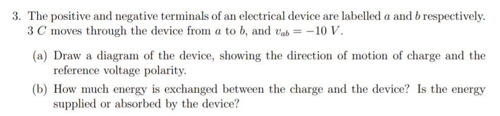 Solved 3. The positive and negative terminals of an | Chegg.com