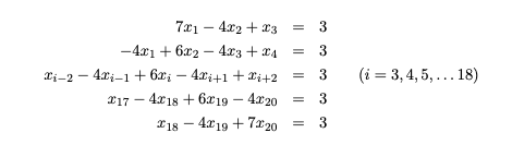 Solved 7x1−4x2+x3−4x1+6x2−4x3+x4xi−2−4xi−1+6xi−4xi+1+xi+2x17 | Chegg.com