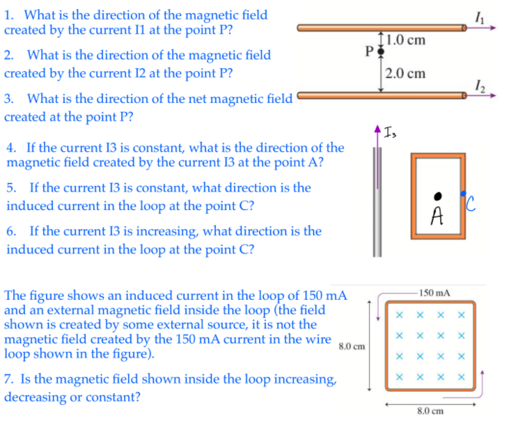 Solved 11 1. What is the direction of the magnetic field | Chegg.com