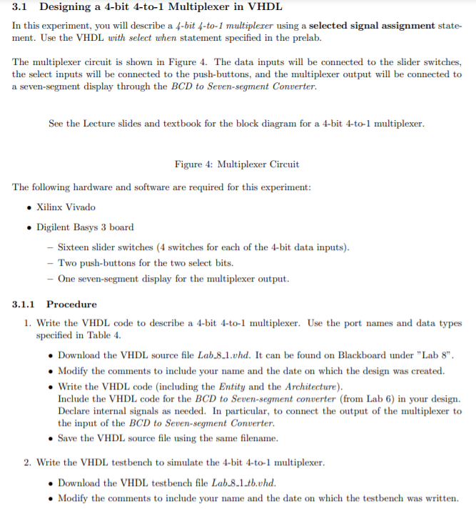 Solved 3.1 Designing a 4-bit 4-to-1 Multiplexer in VHDL In | Chegg.com