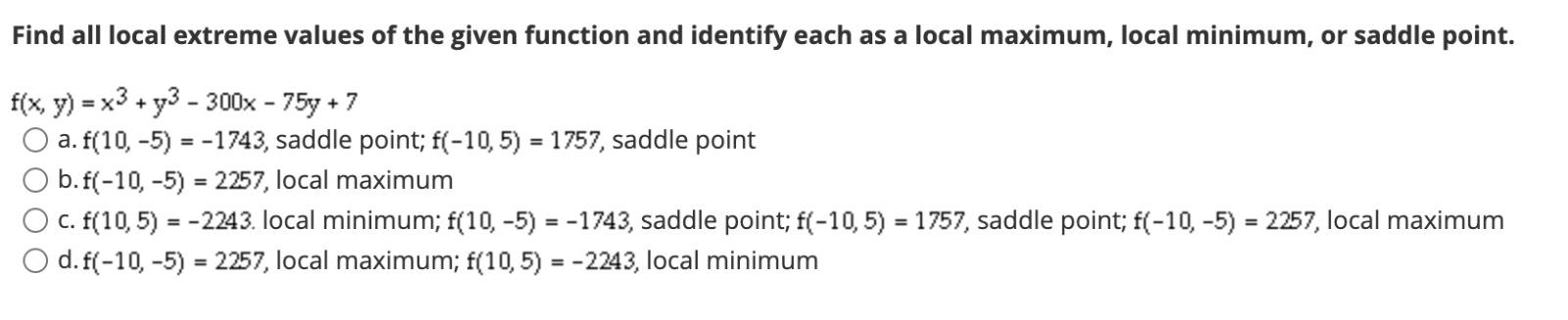 Solved Find all local extreme values of the given function | Chegg.com
