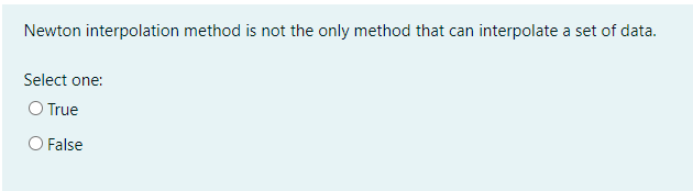 Solved Newton interpolation method is not the only method | Chegg.com