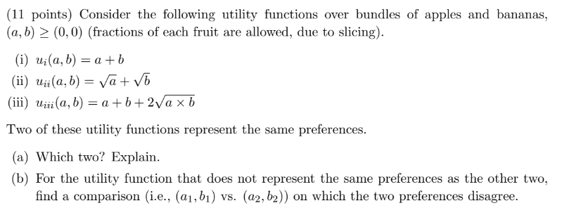 Solved (11 points) Consider the following utility functions | Chegg.com