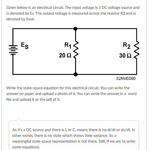Solved Given below is an electrical circuit. The input | Chegg.com