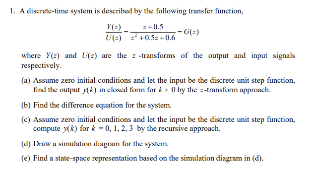Solved A discrete-time system is described by the following | Chegg.com