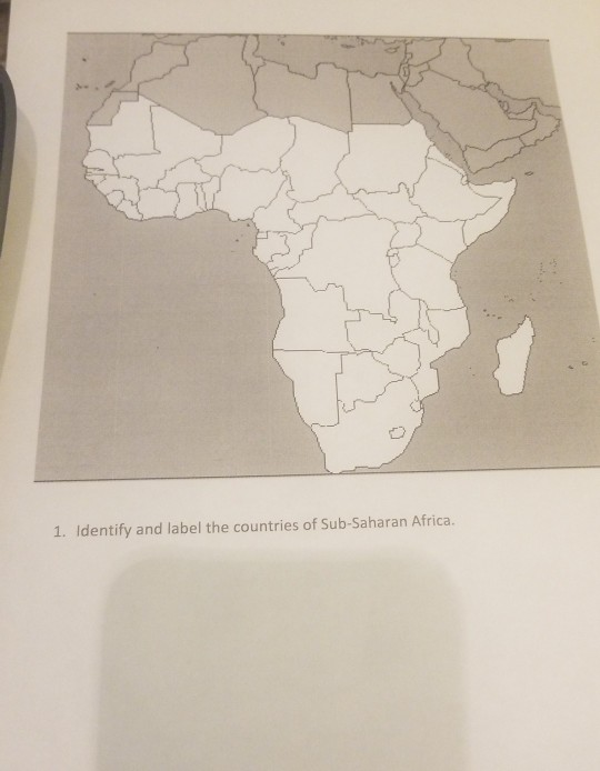 Solved 1. Identify and label the countries of Sub-Saharan | Chegg.com