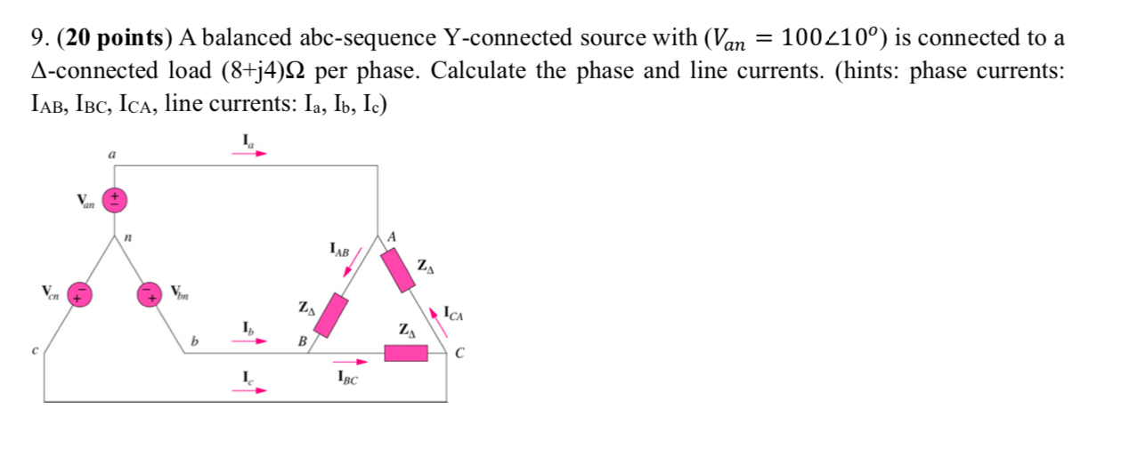 Solved 9. (20 points) A balanced abc-sequence Y-connected | Chegg.com