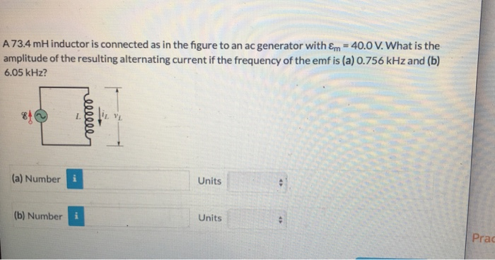 Solved A 73.4 mH inductor is connected as in the figure to | Chegg.com