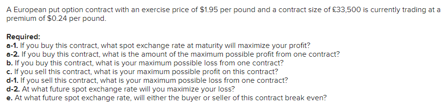 Solved A European put option contract with an exercise price | Chegg.com