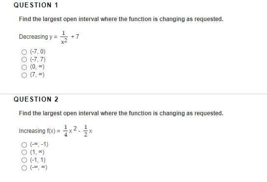 Solved QUESTION 1 Find the largest open interval where the | Chegg.com