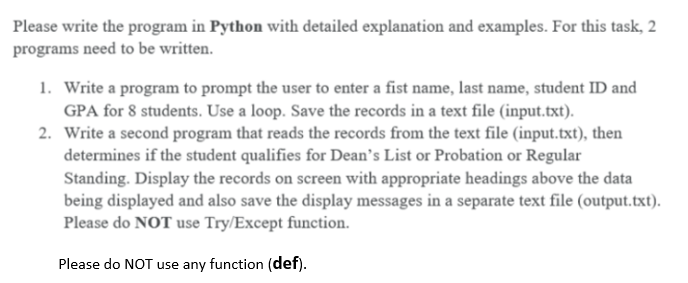 Solved Please write the program in Python with detailed | Chegg.com