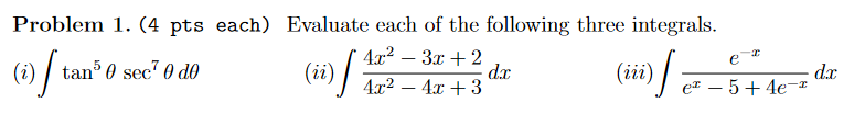 Solved Problem 1. (4 pts each) Evaluate each of the | Chegg.com