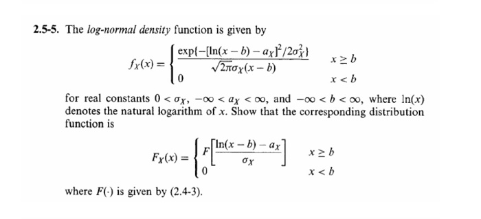 Solved 2.5-5. The log-normal density function is given by | Chegg.com