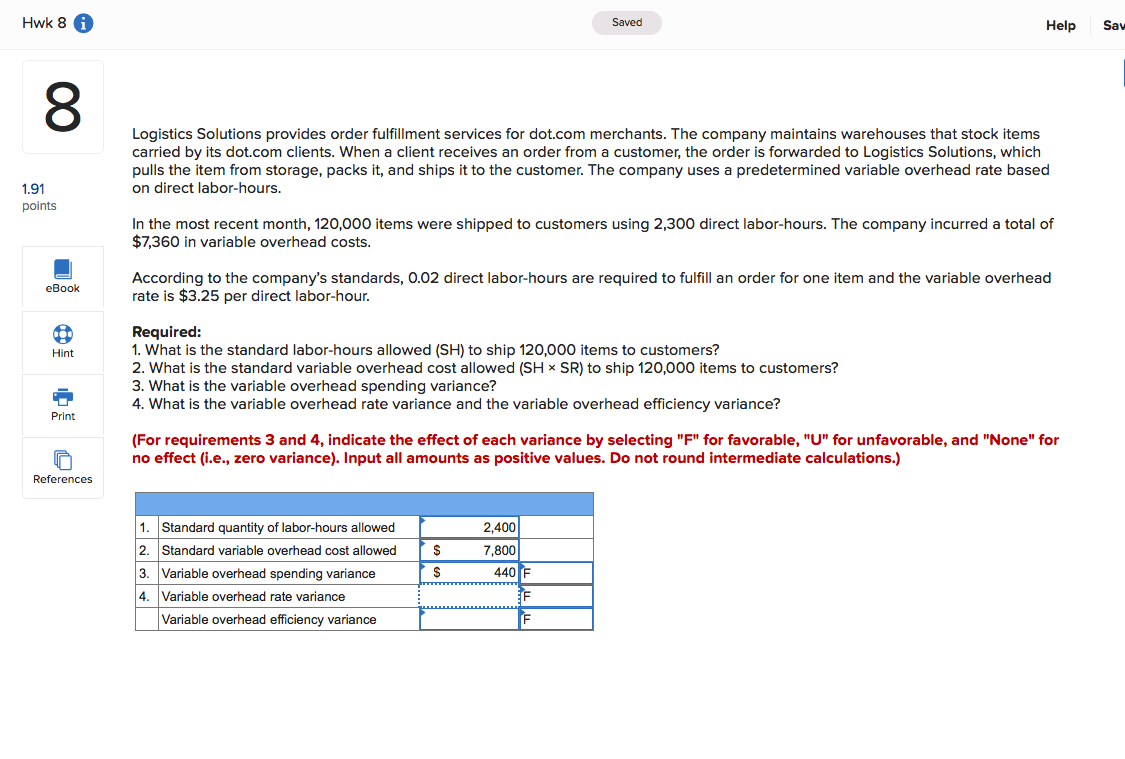 Solved Hwk 8 : Saved Help Sav 00 Logistics Solutions | Chegg.com Solved Hwk 8 : Saved Help Sav 00 Logistics Solutions | Chegg.com