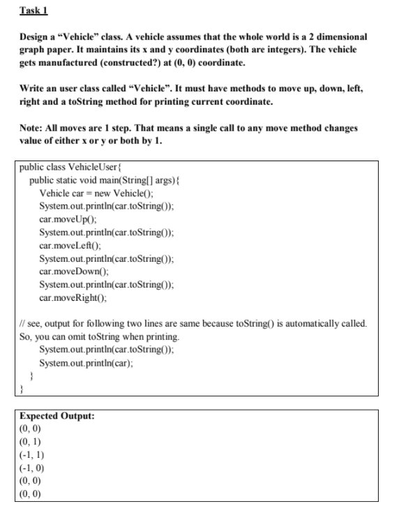 Solved Task 1 Design a “Vehicle" class. A vehicle assumes | Chegg.com