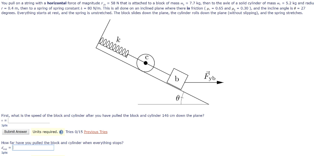 Solved You pull on a string with a horizontal force of | Chegg.com