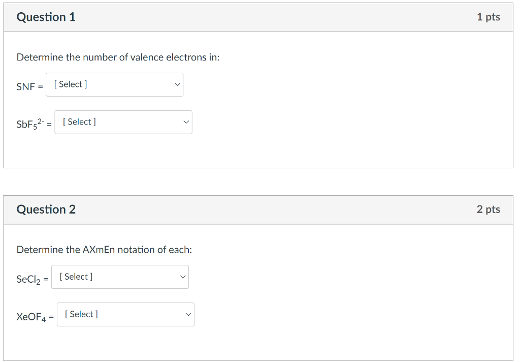 Solved Question 1 1 pts Determine the number of valence | Chegg.com