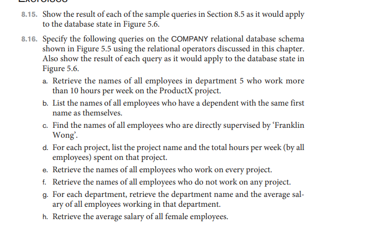 8.15. Show the result of each of the sample queries | Chegg.com