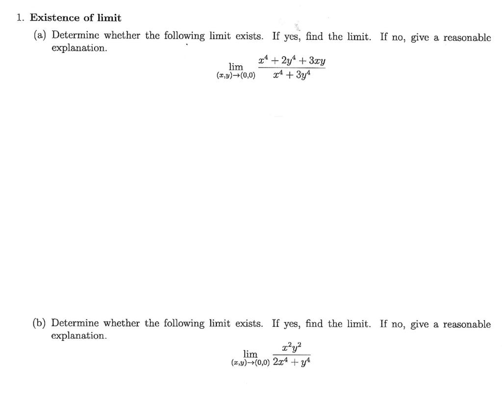Solved 1. Existence of limit (a) Determine whether the | Chegg.com