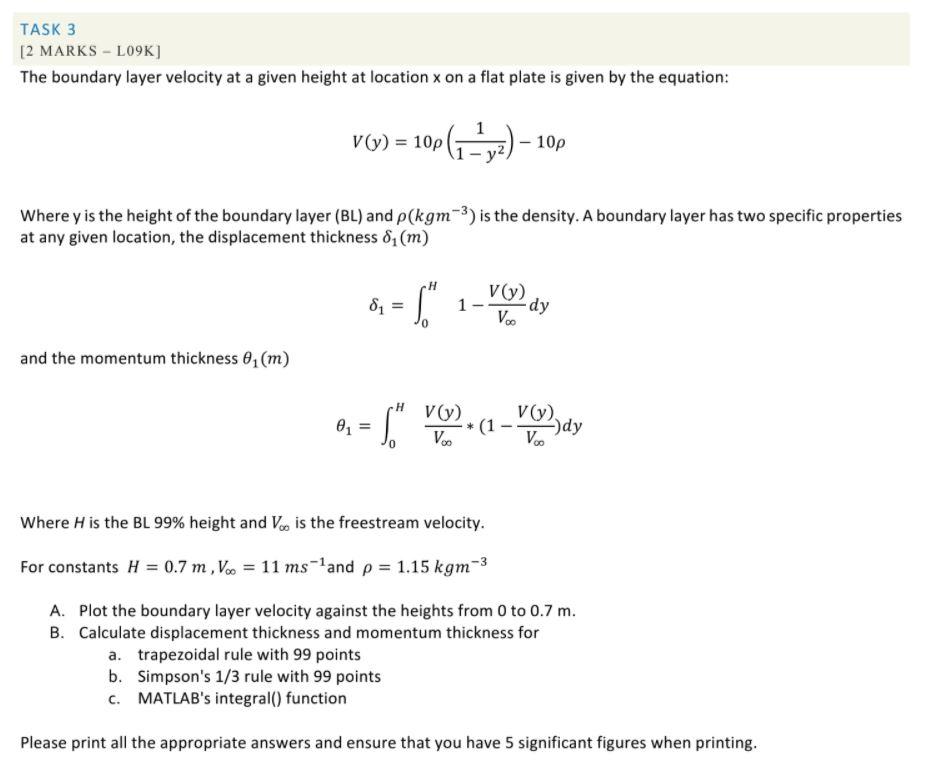 Solved TASK 3 [2 MARKS -L09K] The boundary layer velocity at | Chegg.com