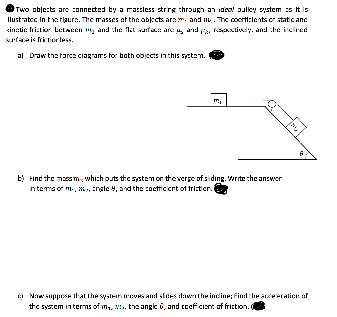 Solved Two Objects Are Connected By A Massless String