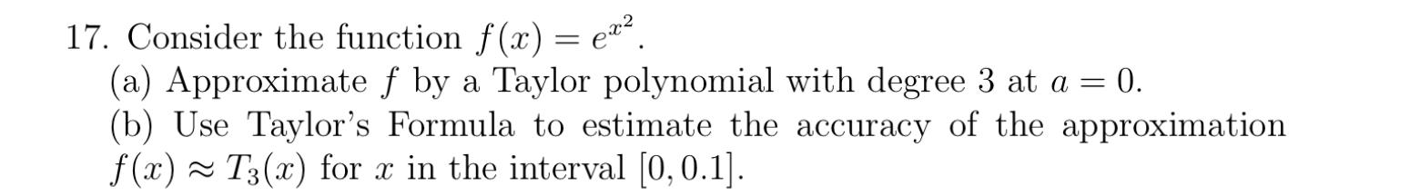 Solved 17. Consider the function f(x)=ex2. (a) Approximate f | Chegg.com
