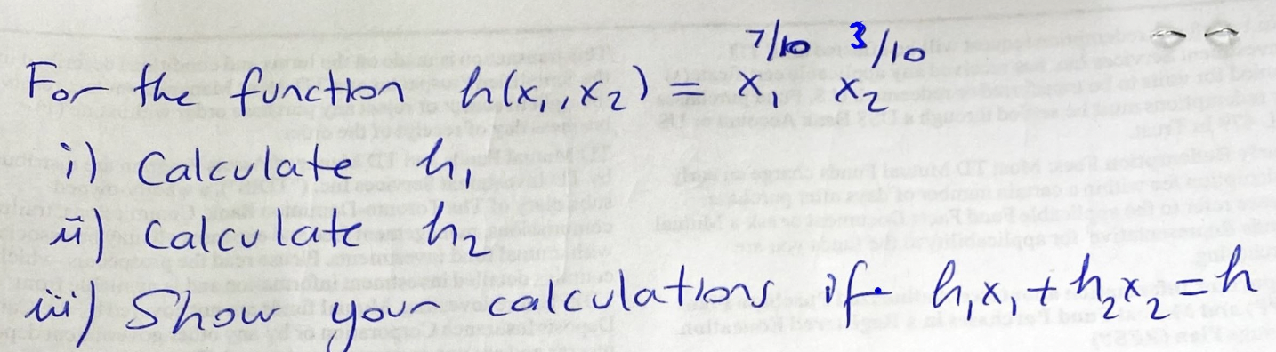 Solved For the function h(x1,x2)=x1x2/10 i) Calculate hi ì) | Chegg.com