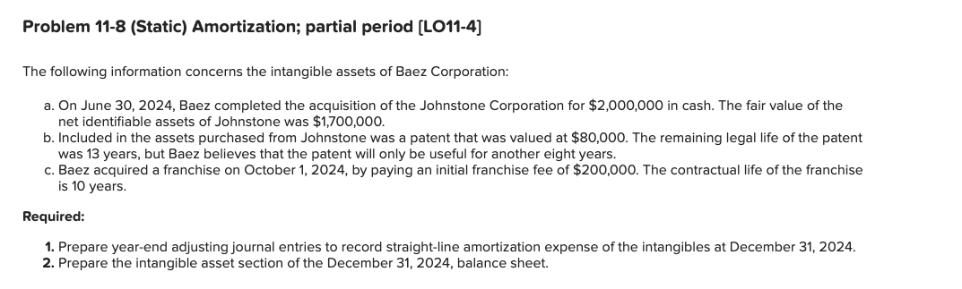 Solved Problem 11-8 (Static) ﻿Amortization; partial period | Chegg.com