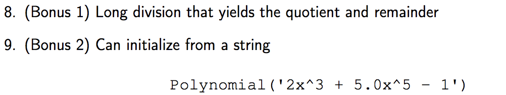Solved Goal: Implement a Polynomial class. Purpose: classes, | Chegg.com