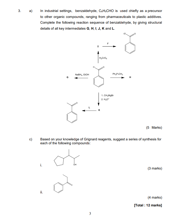 Solved 3. a) In industrial settings, benzaldehyde, C&H=CHO | Chegg.com