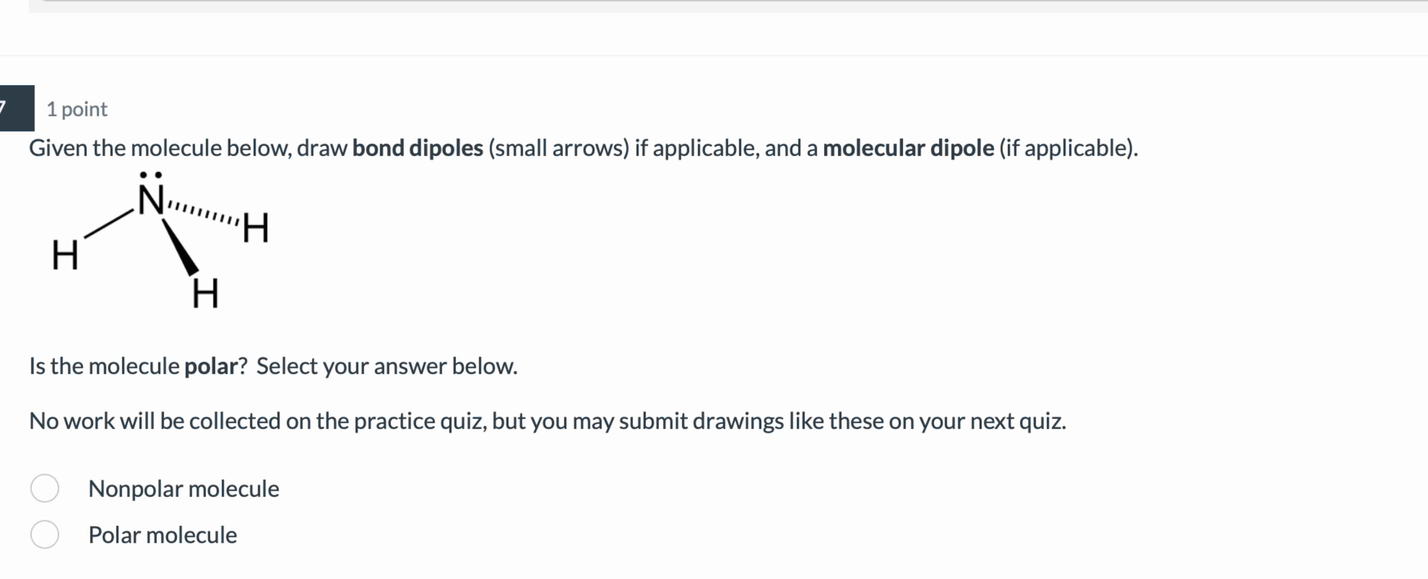 Solved 1 ﻿pointGiven the molecule below, draw bond dipoles | Chegg.com
