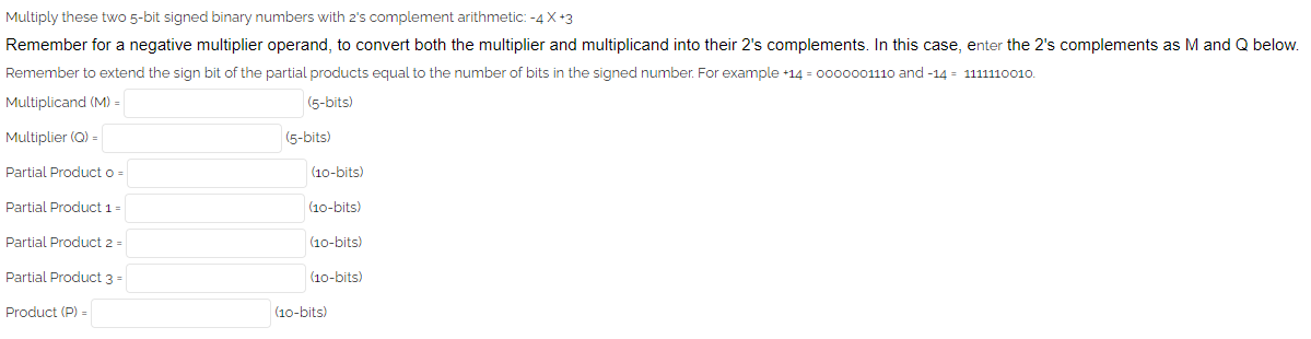 Solved Multiply these two 5-bit signed binary numbers with | Chegg.com