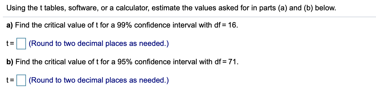 Solved Using the t tables, software, or a calculator, | Chegg.com