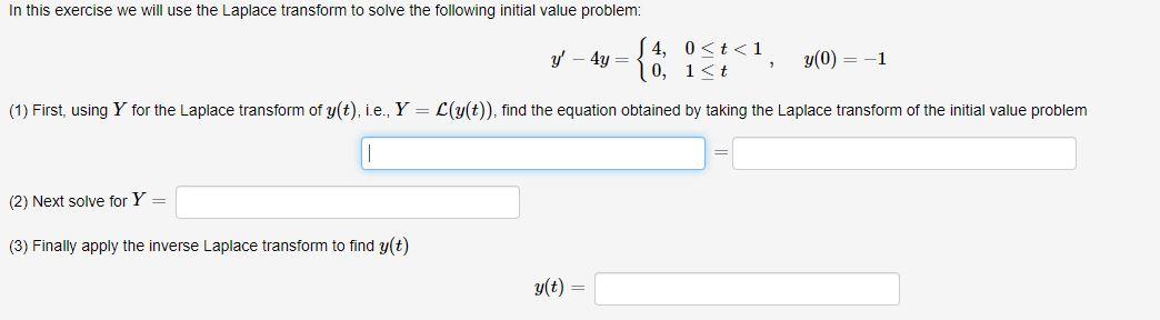 Solved In this exercise we will use the Laplace transform to | Chegg.com