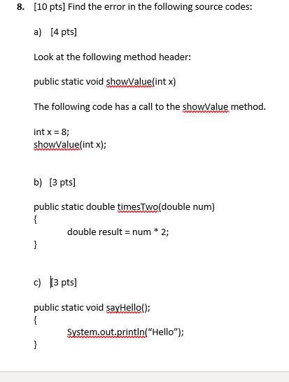 Solved 8. [10 pts] Find the error in the following source | Chegg.com