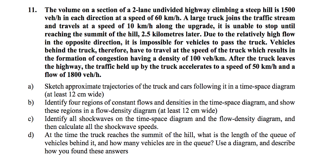 11. The volume on a section of a 2-lane undivided | Chegg.com
