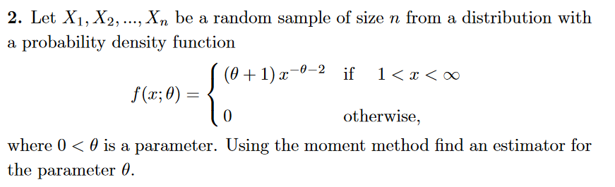 Solved Let x1,x2,dots,xn ﻿be a random sample of size n ﻿from | Chegg.com