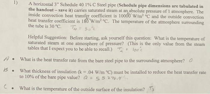 Solved 1) A horizontal 3" Schedule 401% C Steel pipe | Chegg.com