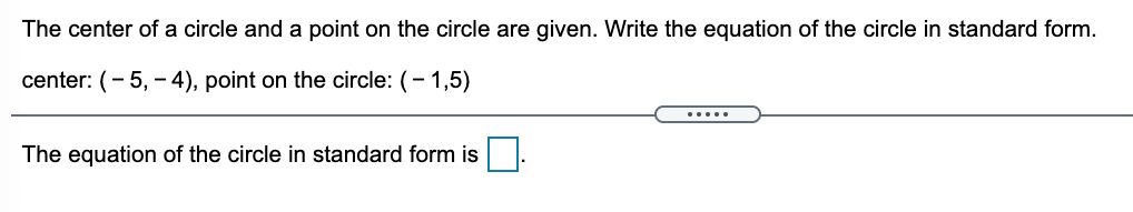 Solved The center of a circle and a point on the circle are | Chegg.com