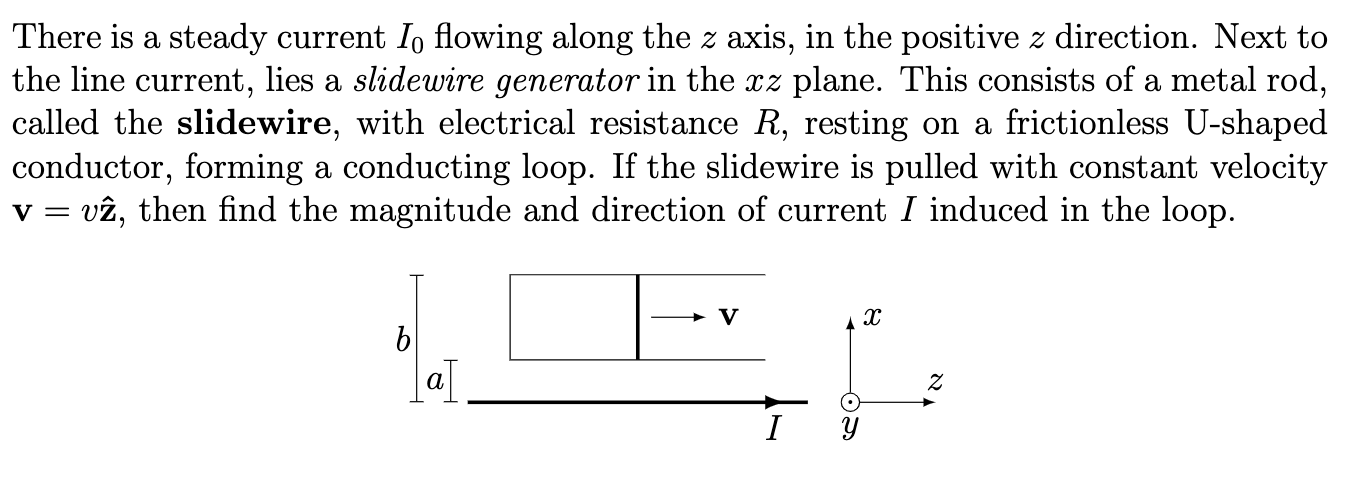 Solved There is a steady current I0 flowing along the z | Chegg.com
