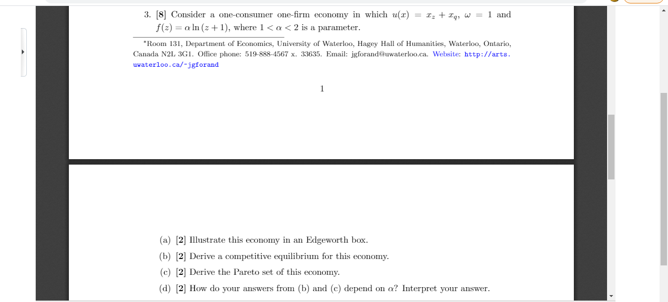 Solved 3. [8] Consider a one-consumer one-firm economy in | Chegg.com