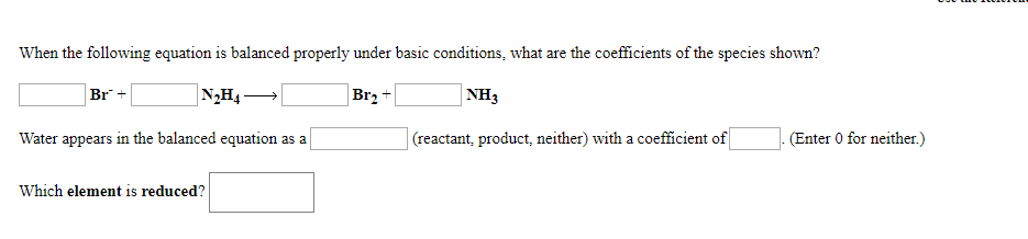 Solved When the following skeletal equation is balanced | Chegg.com