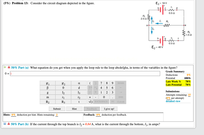 Solved (5%) Problem 13: Consider the circuit diagram | Chegg.com